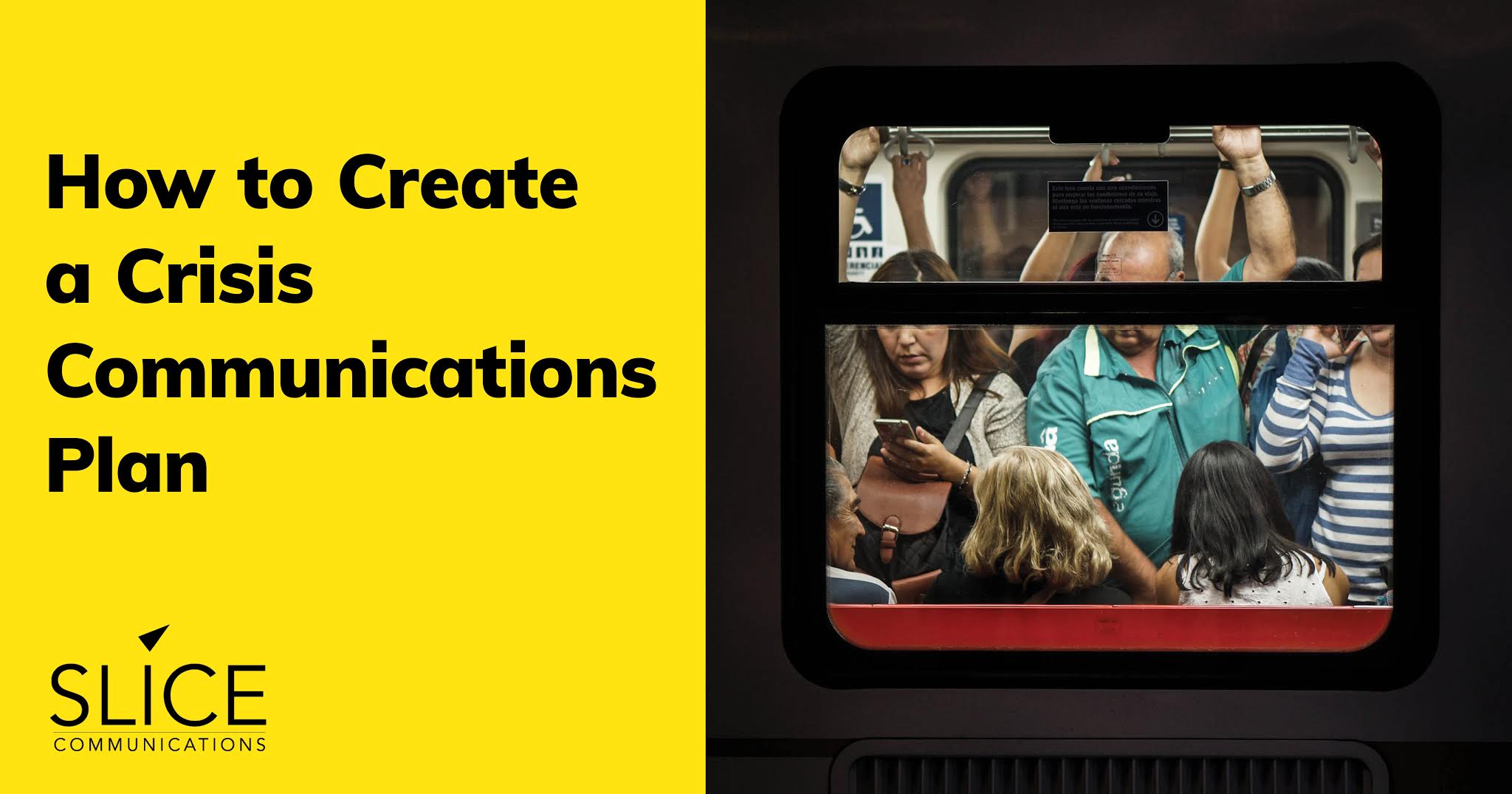 How to Create a Crisis Communication Plan – Slice Communications