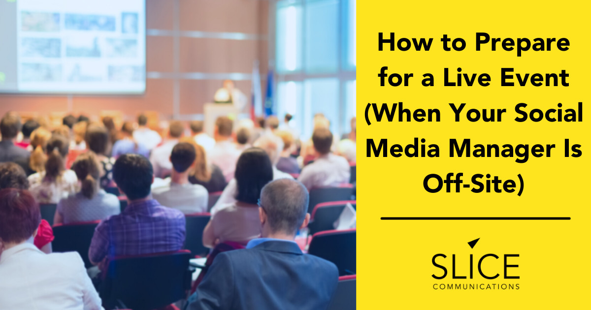 Using Social Media for a Live Event | Slice Communications