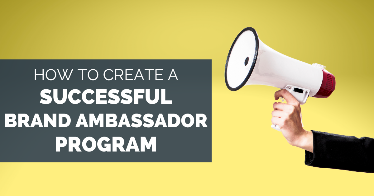 Creating A Brand Ambassador Program | Slice Communications